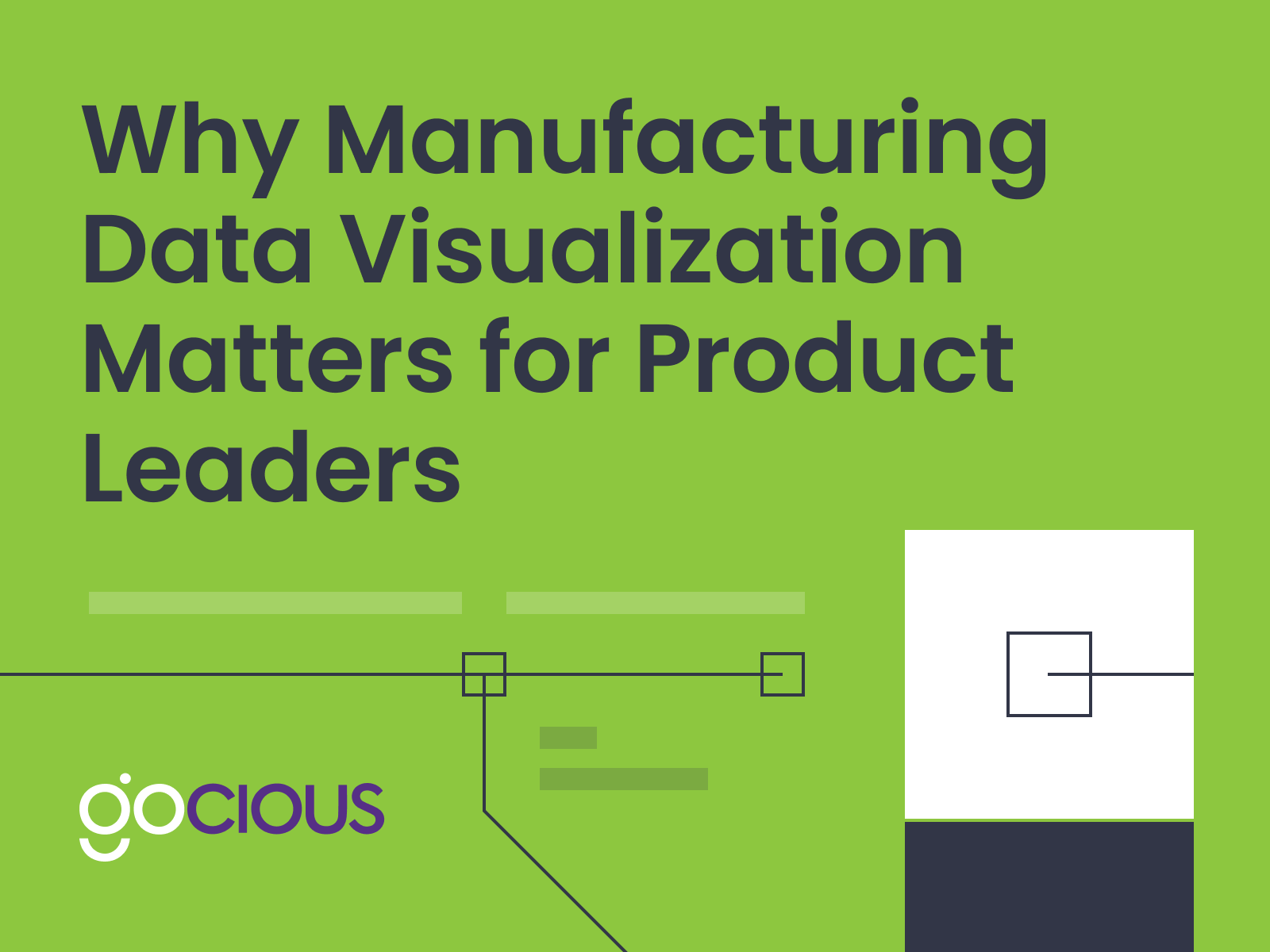 Why Manufacturing Data Visualization Matters for Product Leaders | Gocious